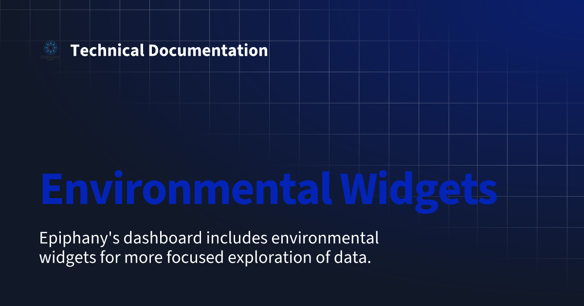 Environmental Widgets | Technical Documentation