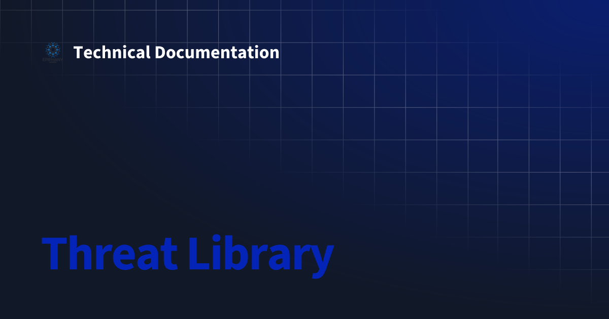 Threat Library | Technical Documentation