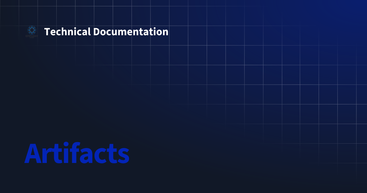 Artifacts | Technical Documentation