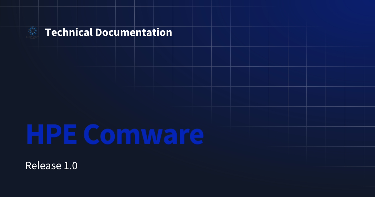 HPE Comware | Technical Documentation