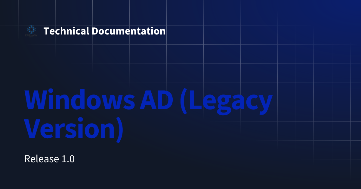 Windows AD (Legacy Version) | Technical Documentation