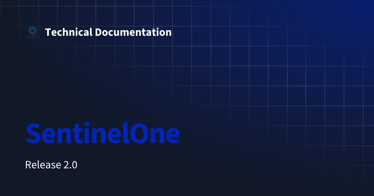 SentinelOne | Technical Documentation