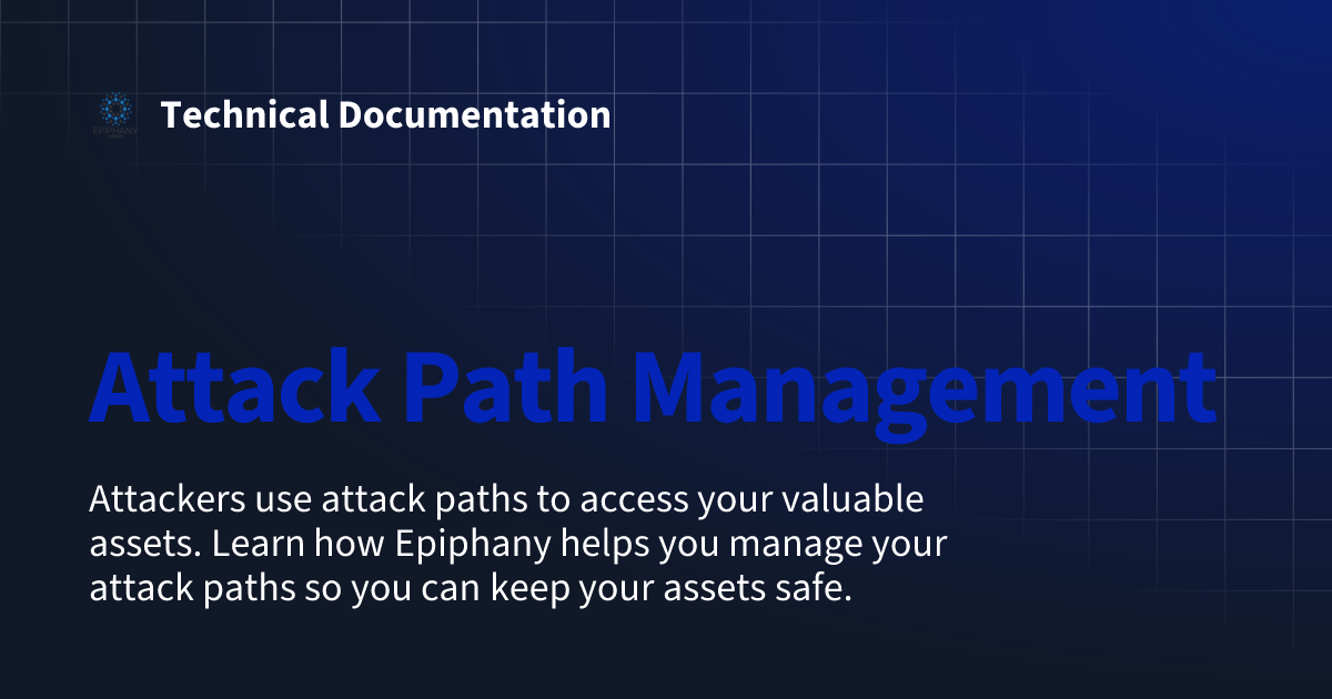 Attack Path Management | Technical Documentation