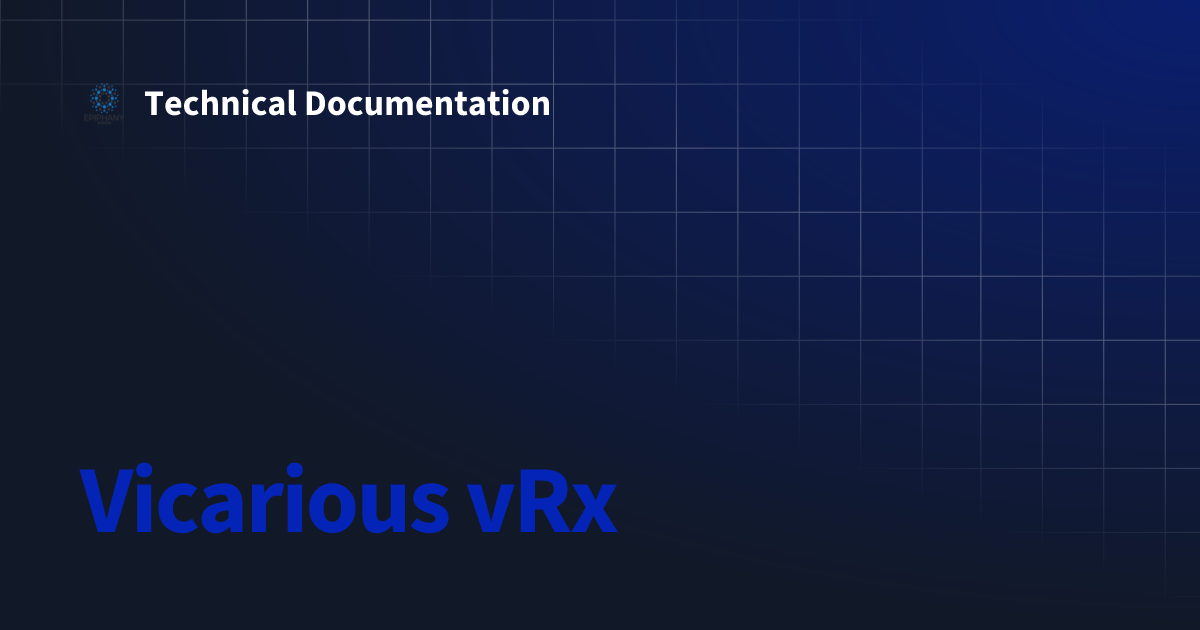 Vicarious vRx | Technical Documentation