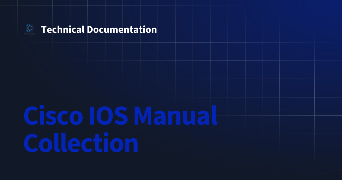Cisco IOS Manual Collection | Technical Documentation