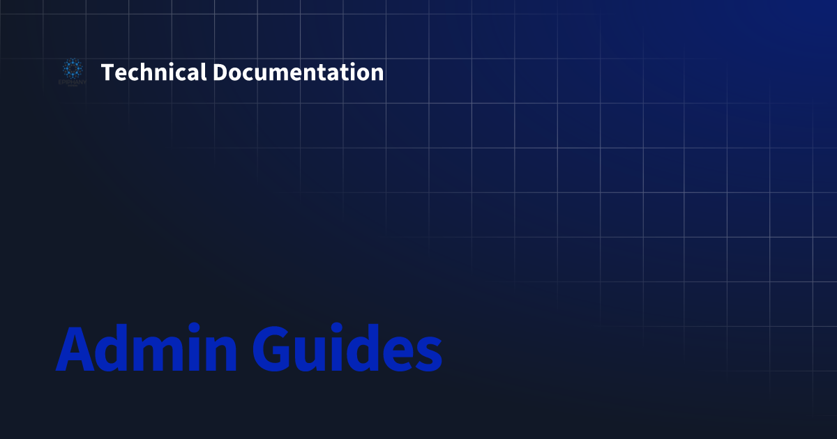 Admin Guides | Technical Documentation
