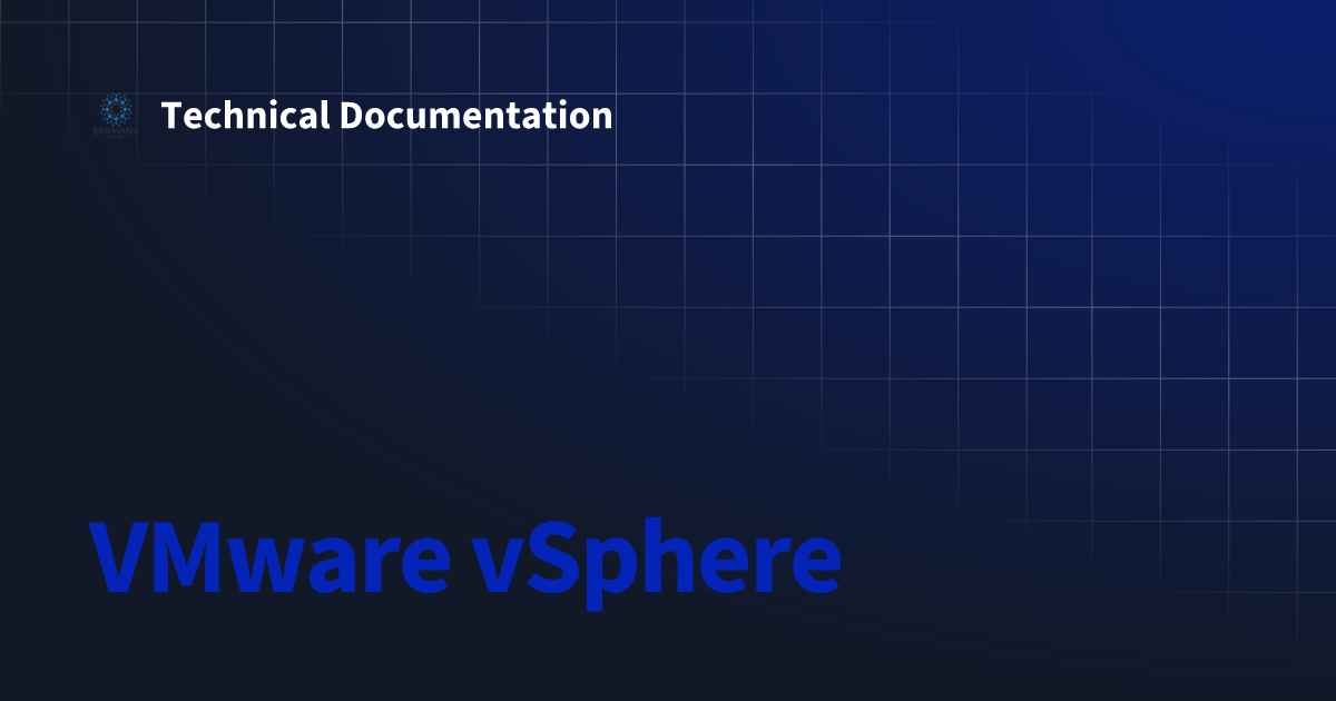 VMware vSphere | Technical Documentation