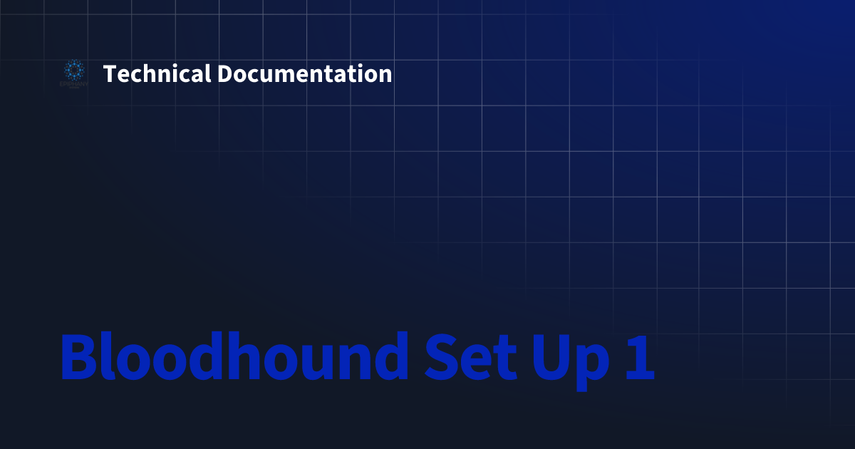 Bloodhound Set Up 1 | Technical Documentation