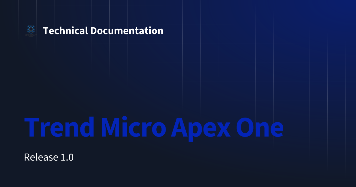 Trend Micro Apex One | Technical Documentation